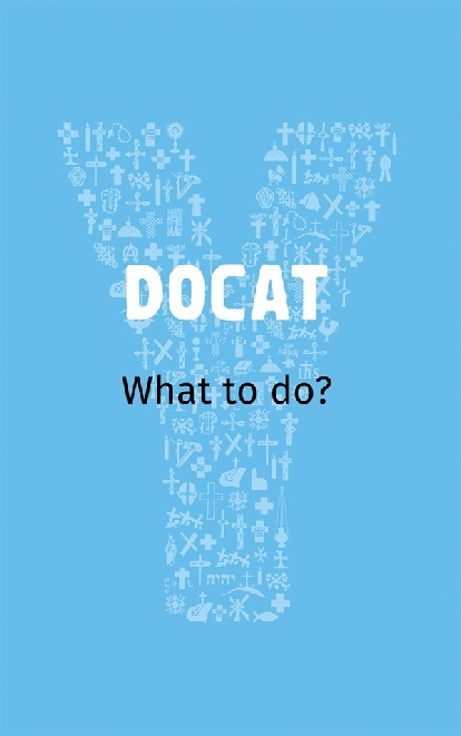 Docat: What To Do? Youth Catecism Of The Catholic Church | Online ...